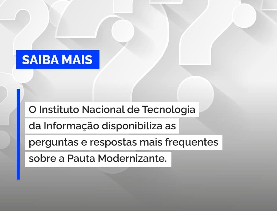 ITI disponibiliza perguntas e respostas sobre a pauta modernizante – AARB